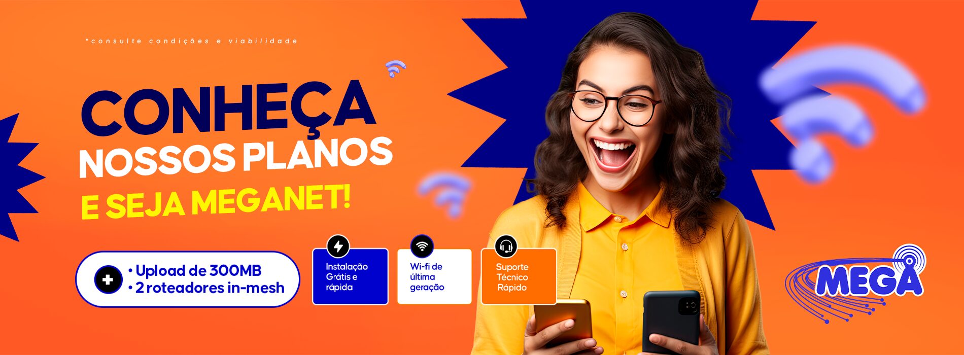 MEGA – Internet de Verdade